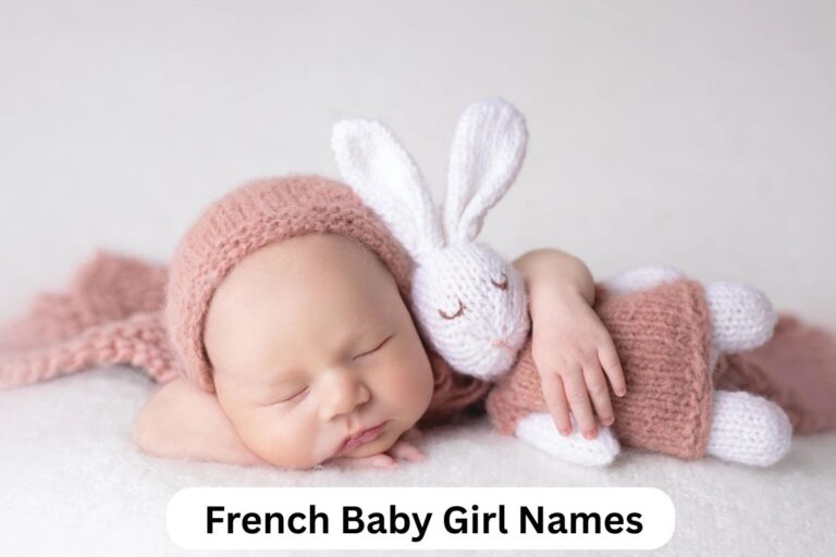 Top 1789 French Baby Girl Names with Meanings [2026] - babyxnames.com